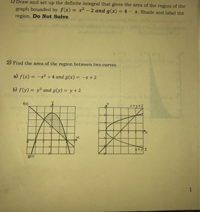 Solved 1) Draw and set up the definite integral that gives | Chegg.com