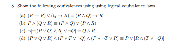 Solved 8. Show the following equivalences using using | Chegg.com