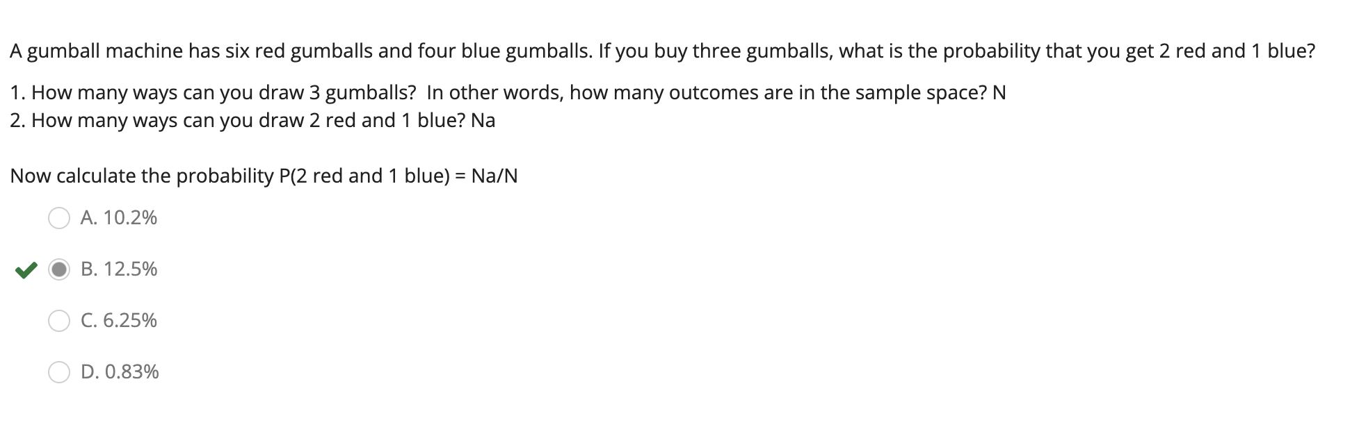 Solved A gumball machine has six red gumballs and four blue | Chegg.com