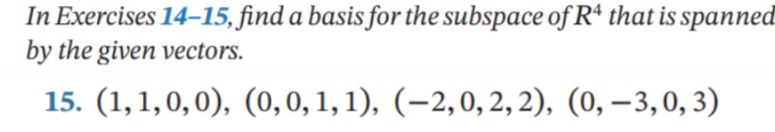 In Exercises 14-15, find a basis for the subspace of | Chegg.com