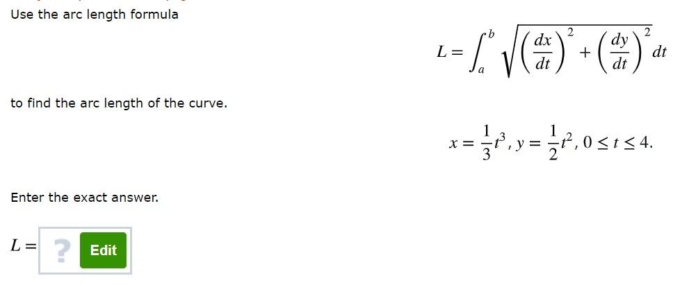 Solved Use the arc length formula dx dt dy dt to find the | Chegg.com