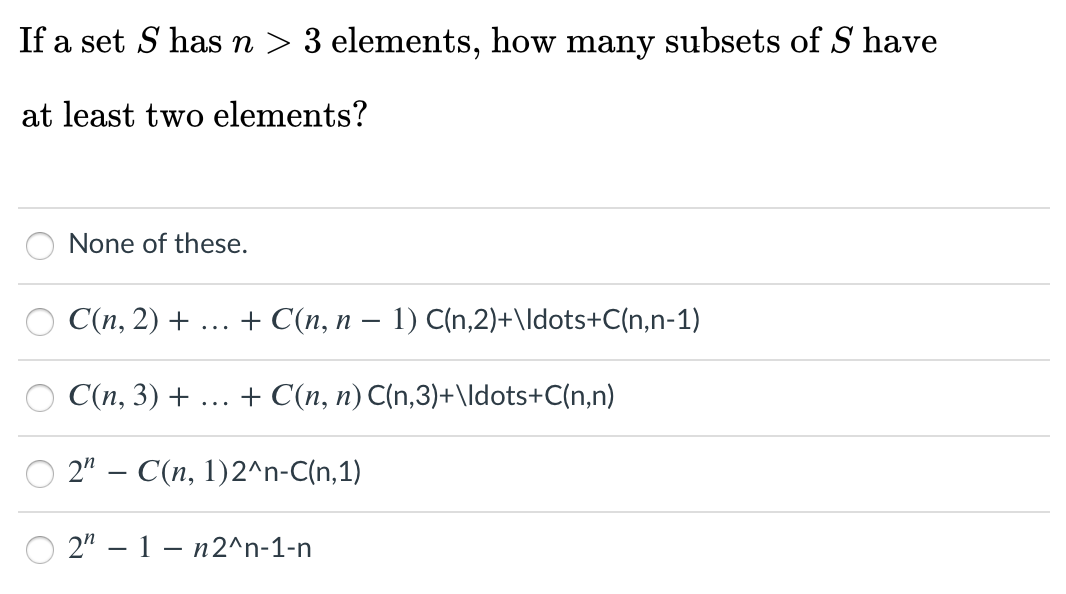 Solved If A Set Has N 3 Elements How Many Subsets Of S 