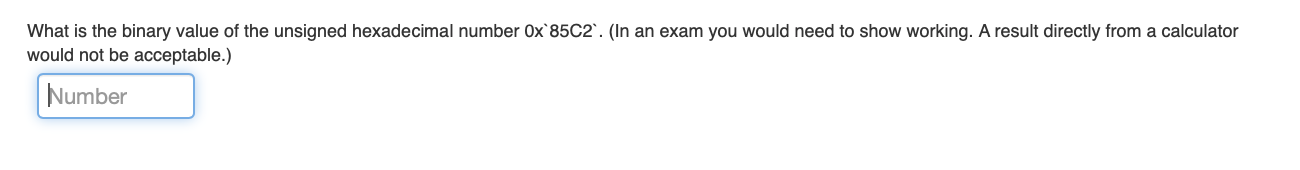 Solved What is the binary value of the unsigned hexadecimal | Chegg.com