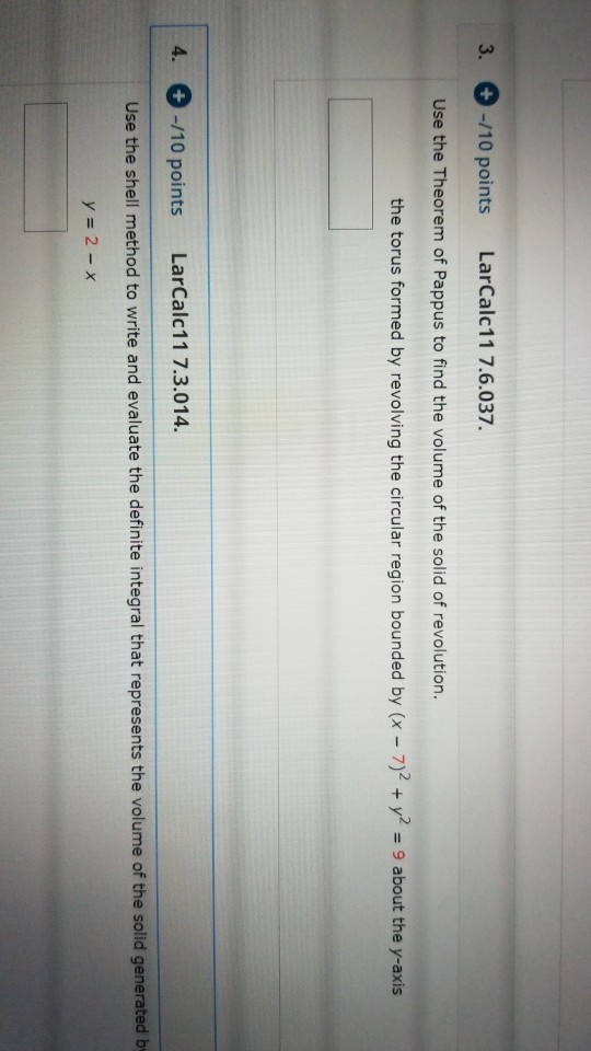 Solved 3. -/10 points LarCalc 11 7.6.037. Use the Theorem of | Chegg.com Solved 3. -/10 points LarCalc 11 7.6.037. Use the Theorem of | Chegg.com