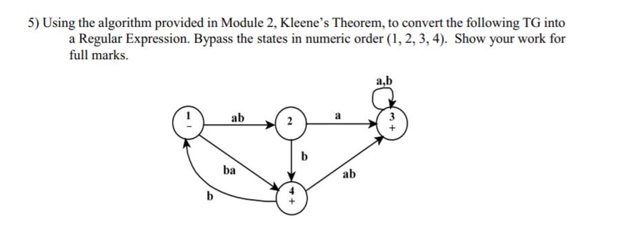 Solved 5 Using The Algorithm Provided In Module 2 Kleenes 