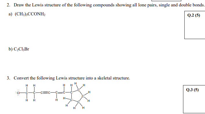 Solved 2. Draw the Lewis structure of the following | Chegg.com