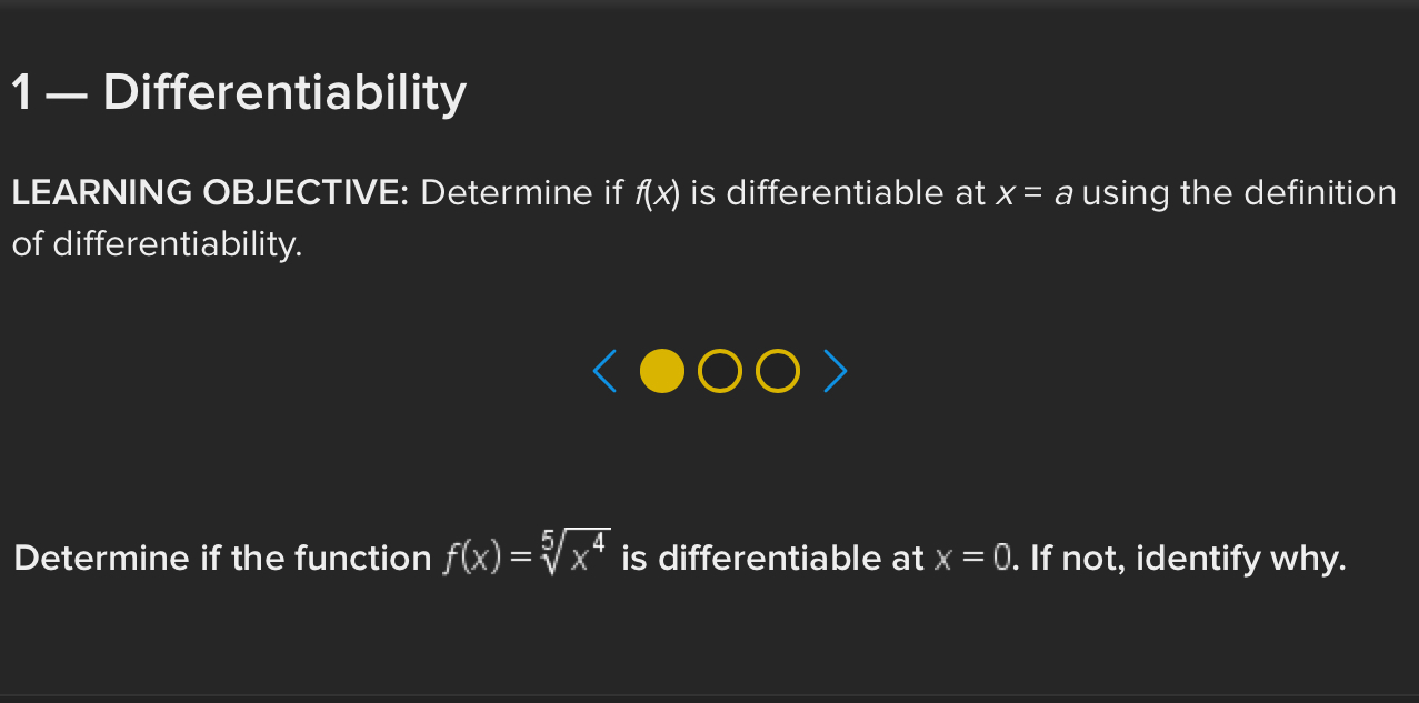 Solved 1- ﻿DifferentiabilityLEARNING OBJECTIVE: Determine if | Chegg.com
