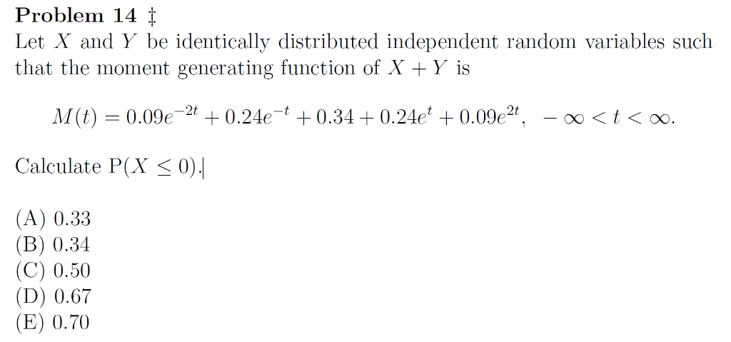 Solved Problem 14 T Let X And Y Be Identically Distributed