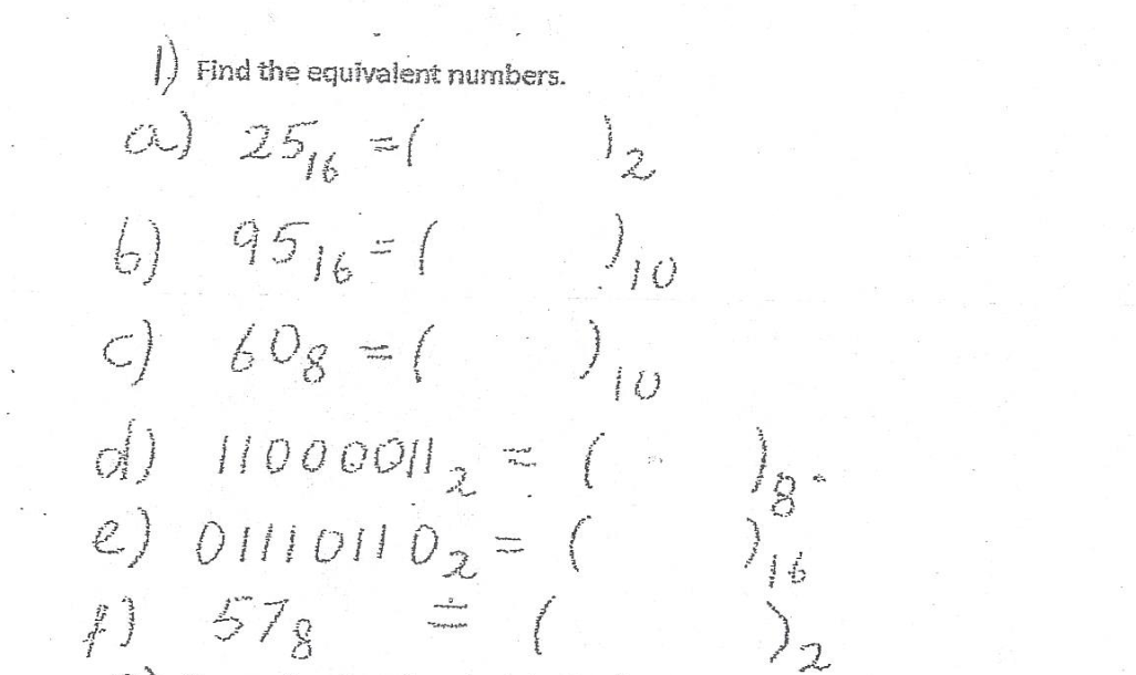 Solved 1) Find the equivalent numbers. a) 25=112 b) 9516=(10 | Chegg.com