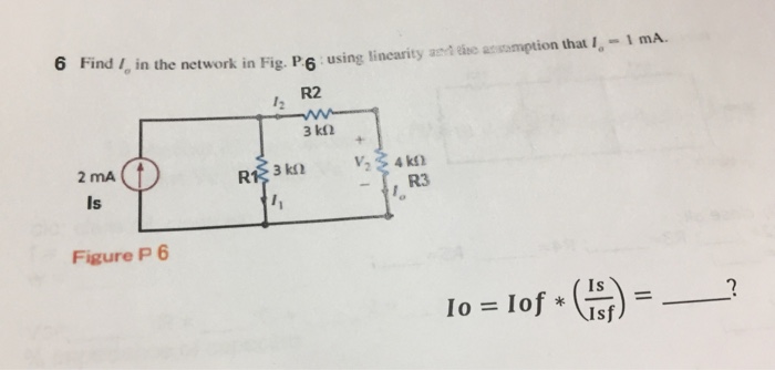 Solved Find I_0 in the network in Fig. P 6: using linearity | Chegg.com