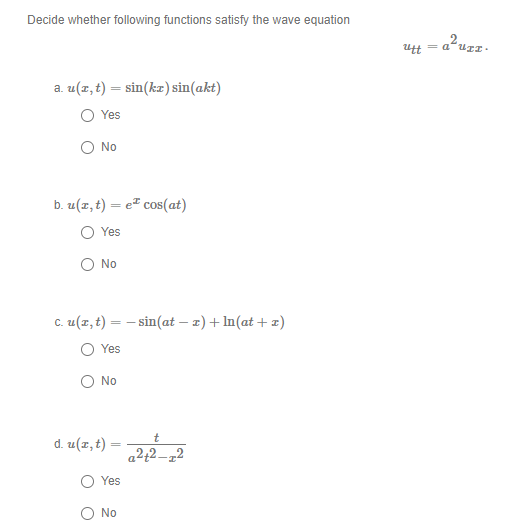Solved Decide whether following functions satisfy the wave | Chegg.com Solved Decide whether following functions satisfy the wave | Chegg.com