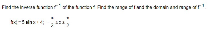 Solved Find the inverse function f−1 of the function f. Find | Chegg.com