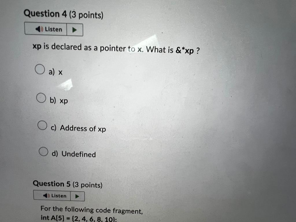 Solved xp is declared as a pointer to x. What is &∗×xp ? a) | Chegg.com