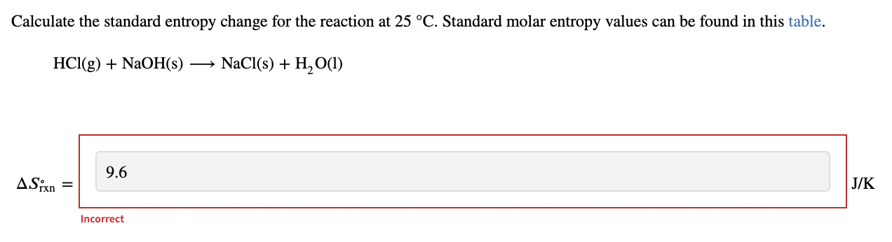 Solved Calculate the standard entropy change for the | Chegg.com