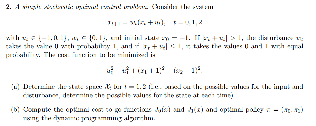 Solved 2. A simple stochastic optimal control problem. | Chegg.com