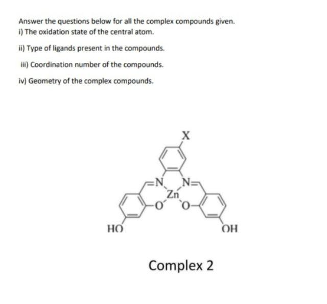 Solved Answer the questions below for all the complex | Chegg.com