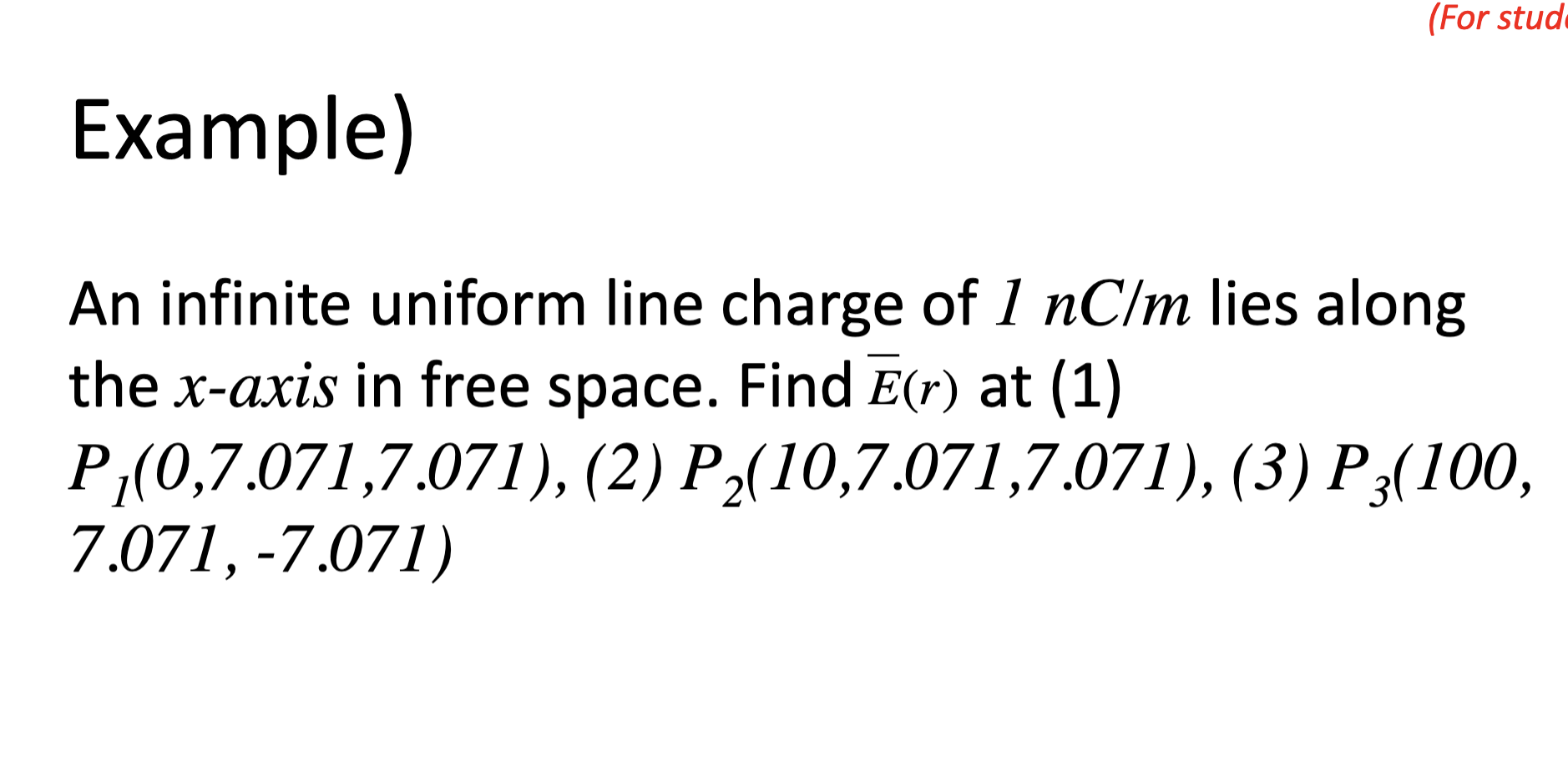 Solved An infinite uniform line charge of 1nC/m lies along | Chegg.com