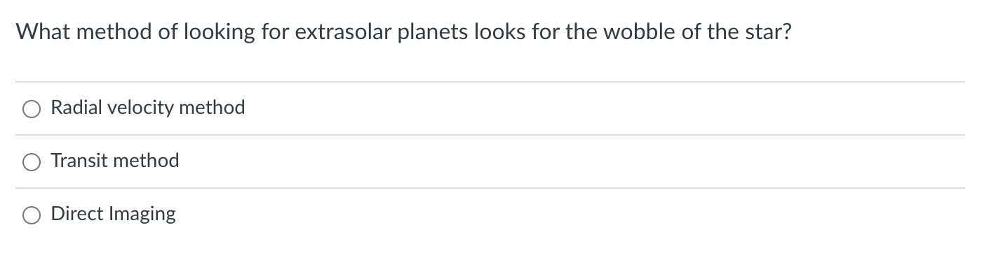 Solved What method of looking for extrasolar planets looks | Chegg.com