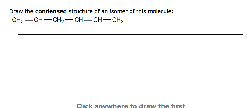 Solved Draw the condensed structure of an isomer of this | Chegg.com