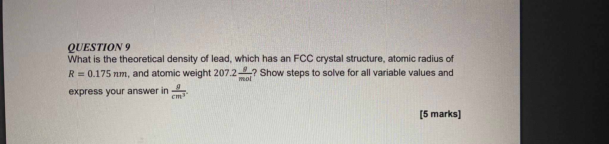 Solved QUESTION 9 What is the theoretical density of lead, | Chegg.com
