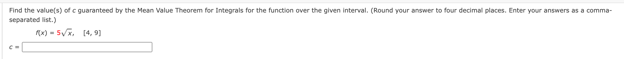 Solved Find the value(s) ﻿of c ﻿guaranteed by the Mean Value | Chegg.com