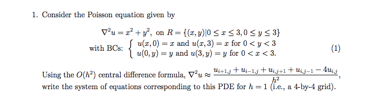 Solved 1. Consider the Poisson equation given by and u(,3) - | Chegg.com