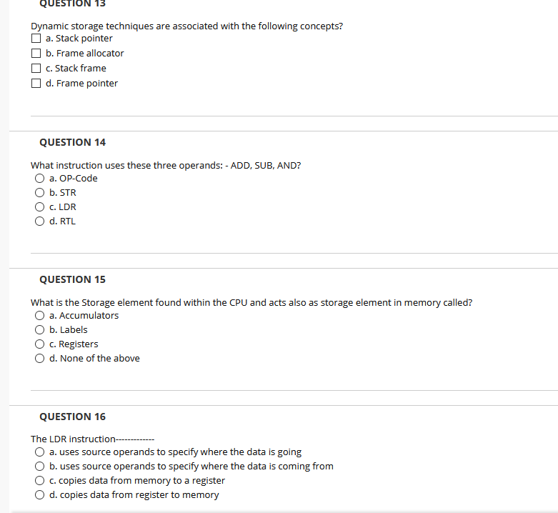Solved QUESTION 13 Dynamic storage techniques are associated | Chegg.com