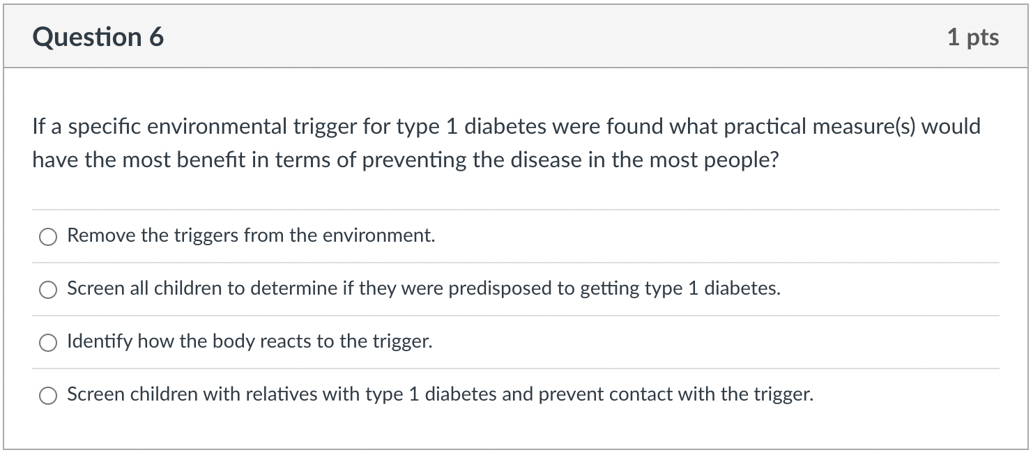 Solved If a specific environmental trigger for type 1 | Chegg.com