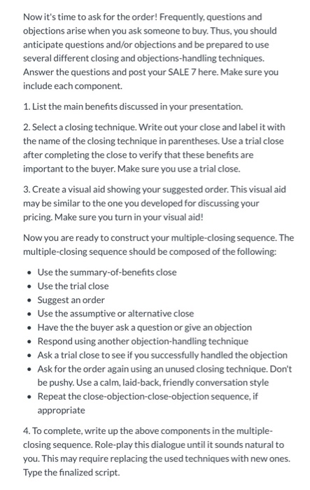 Solved Now it's time to ask for the order! Frequently, | Chegg.com