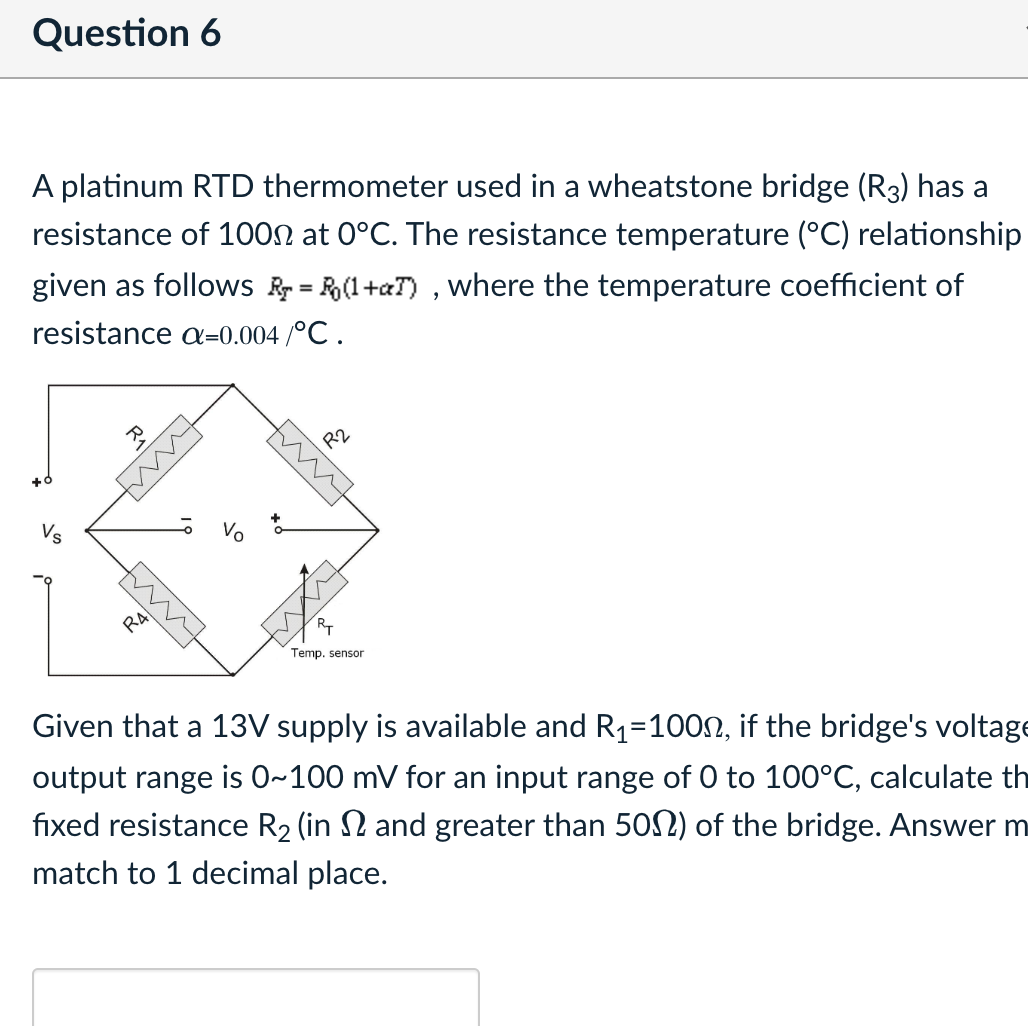 Solved A platinum RTD thermometer used in a wheatstone | Chegg.com