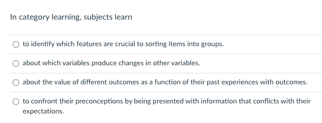 Solved In category learning, subjects learn to identify | Chegg.com