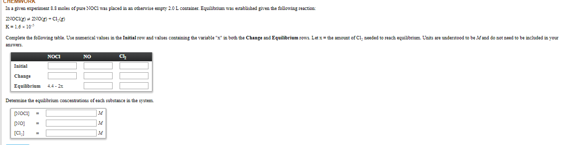 Solved CHEMWURK In a given experiment 8.8 moles of pure NOCI | Chegg.com