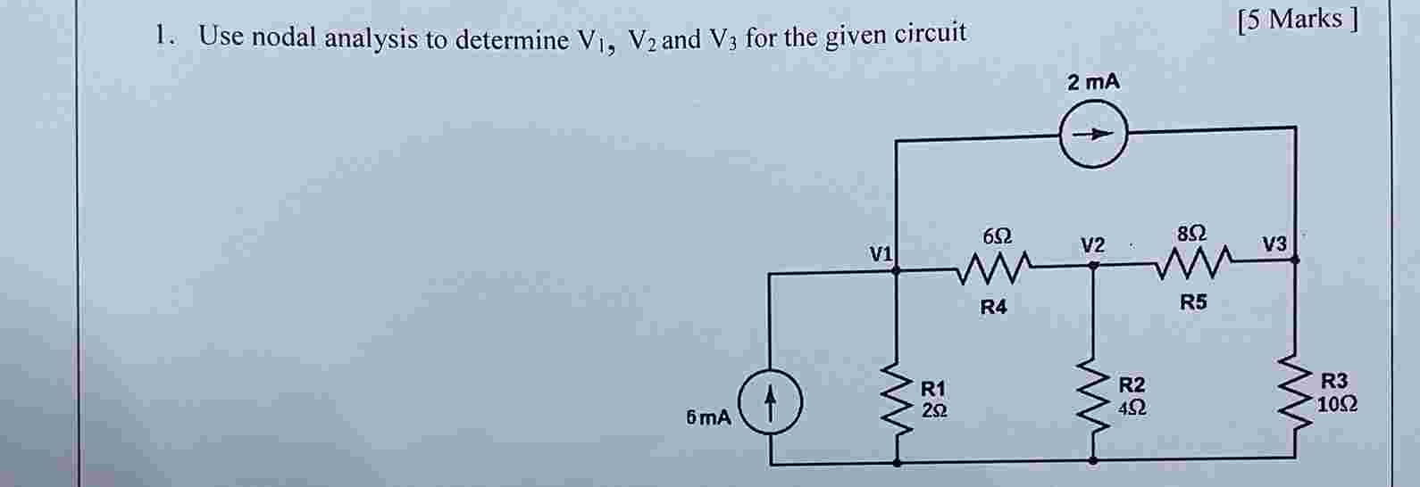 Solved Q11- ﻿Use nodal analysis to ﻿determine V1,V2 ﻿and V3 | Chegg.com