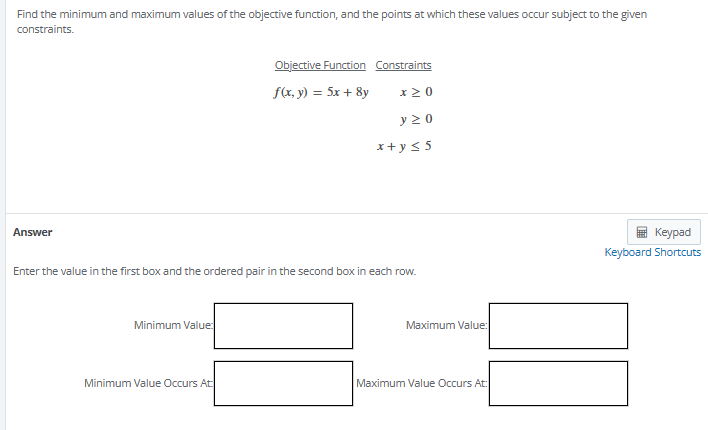 Solved Find the minimum and maximum values of the objective | Chegg.com