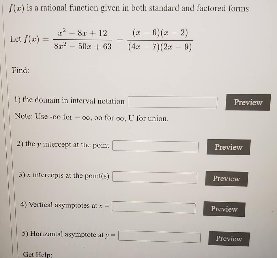 Solved f(x) is a rational function given in both standard | Chegg.com