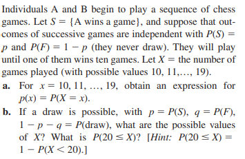 Solved = Individuals A and B begin to play a sequence of | Chegg.com