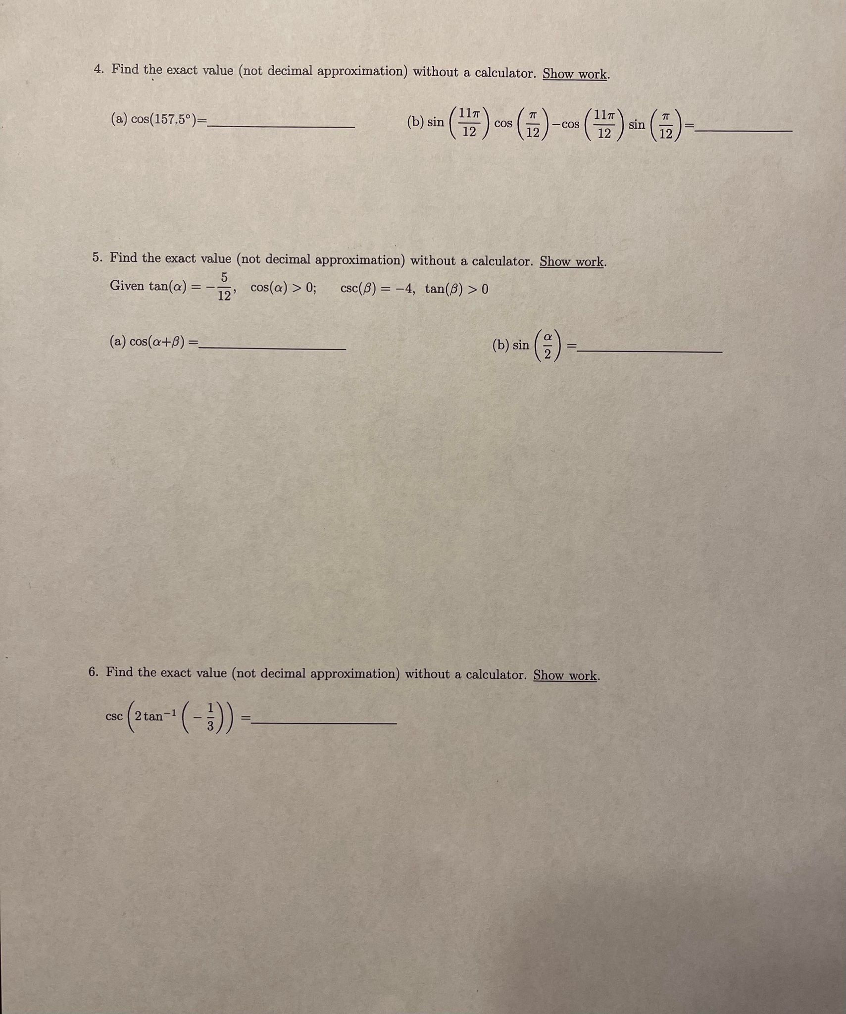 Solved 4. Find the exact value (not decimal approximation) | Chegg.com
