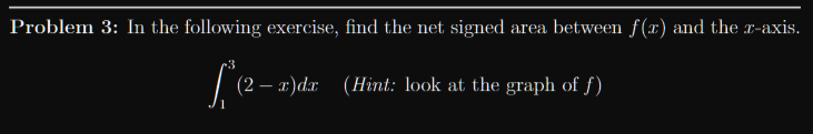 Solved Problem 3: In the following exercise, find the net | Chegg.com
