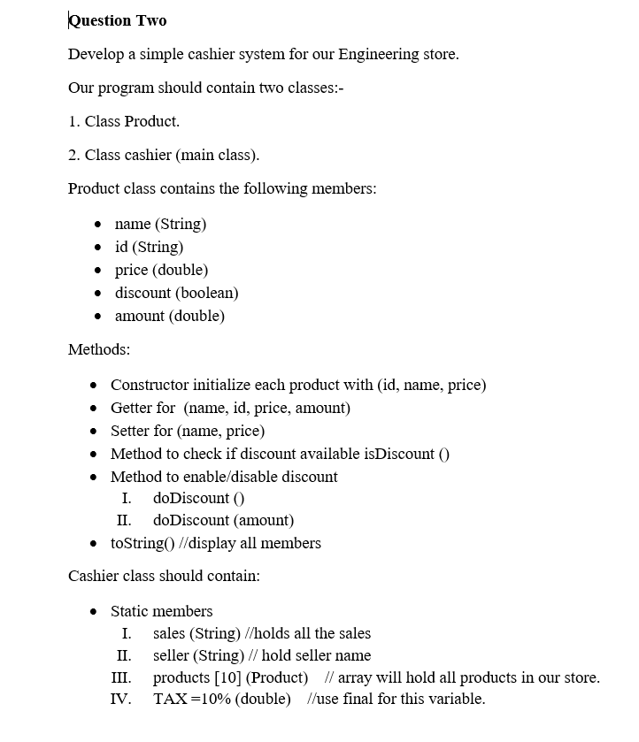 Solved Question Two Develop a simple cashier system for our | Chegg.com
