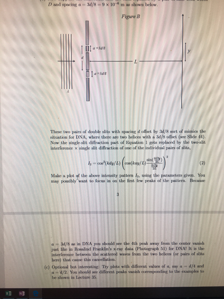 3. Combined two source interference and single slit | Chegg.com