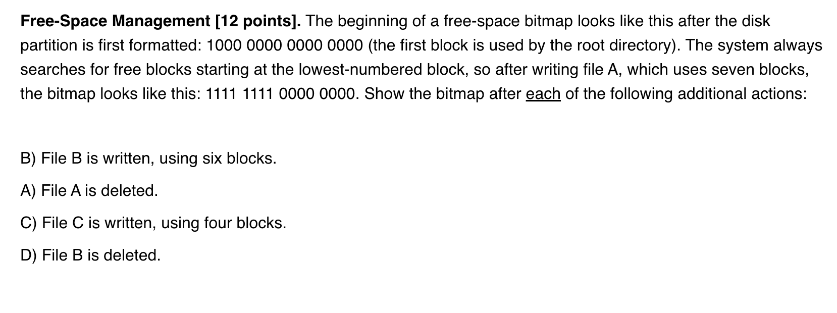 Solved Free-Space Management [12 points]. The beginning of a | Chegg.com