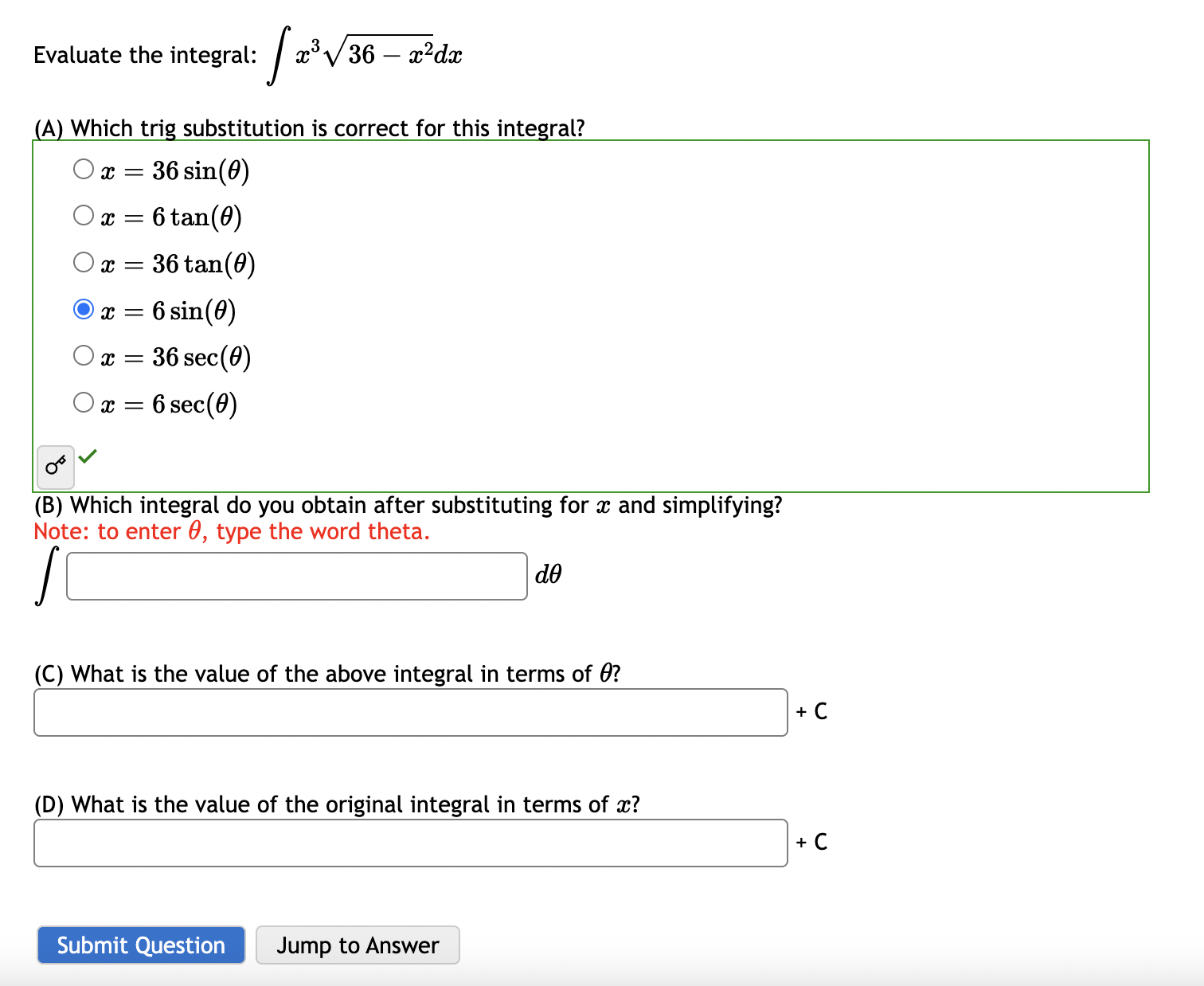 Solved Evaluate the integral: ∫x336−x2dx (A) Which trig | Chegg.com
