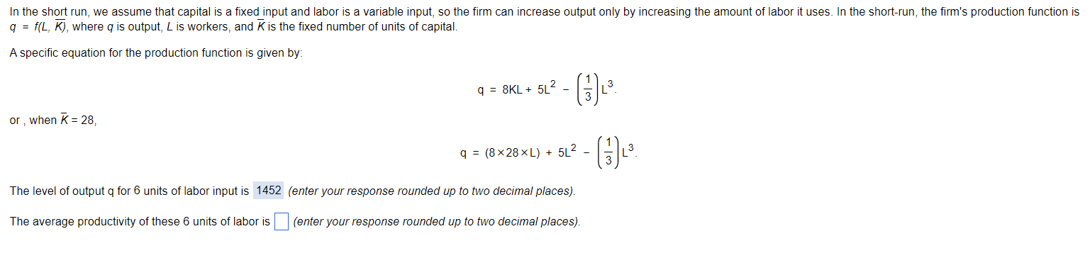 Solved In the short run, we assume that capital is a fixed | Chegg.com