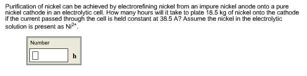 Solved Purification of nickel can be achieved by | Chegg.com