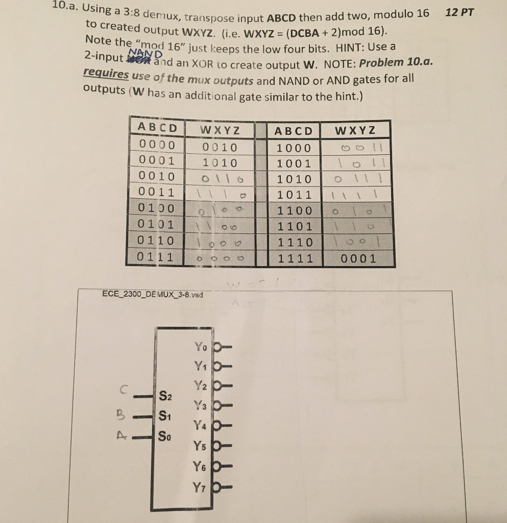 Solved 10.a. Using a 3:8 demux, transpose 12 PT Note the | Chegg.com