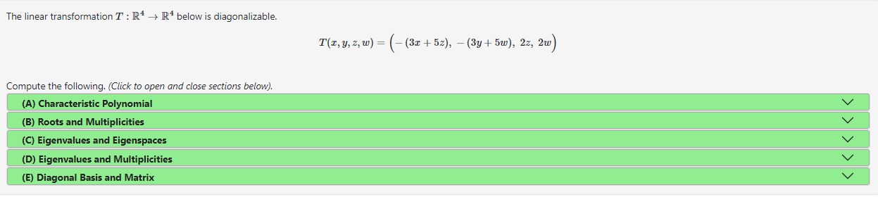 Solved The linear transformation T:R4→R4 ﻿below is | Chegg.com