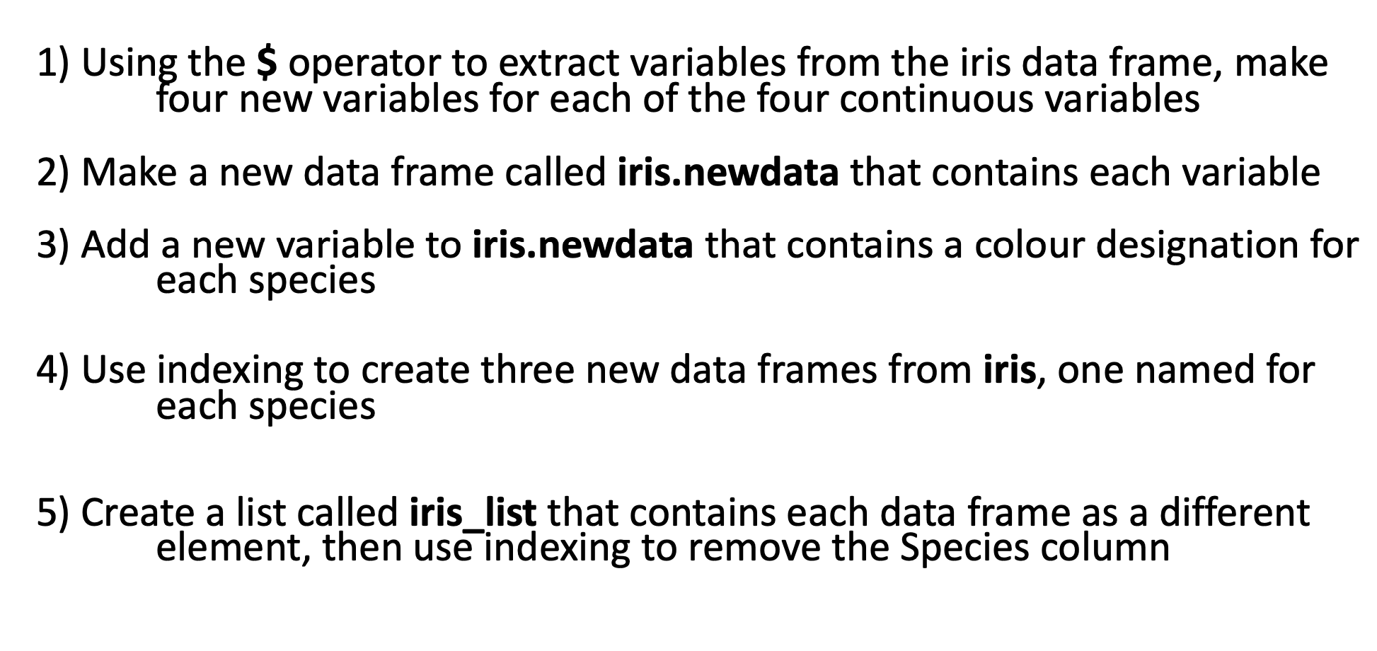 Solved 1) Using the $ operator to extract variables from the | Chegg.com