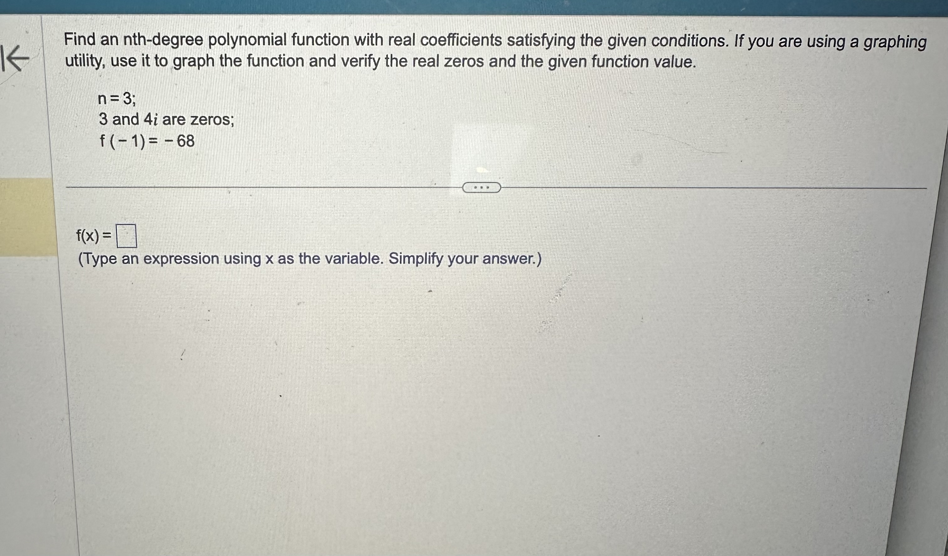 Solved Find An Nth Degree Polynomial Function With Real 9872