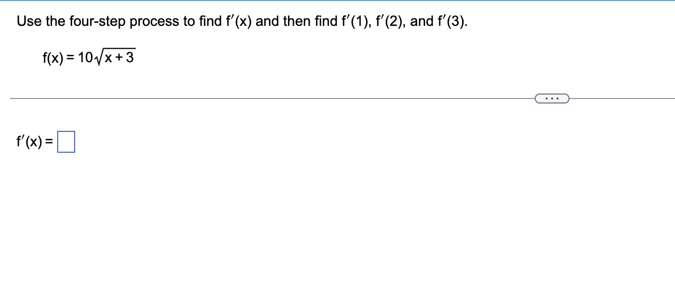 Solved Use the four-step process to find f′(x) and then find | Chegg.com