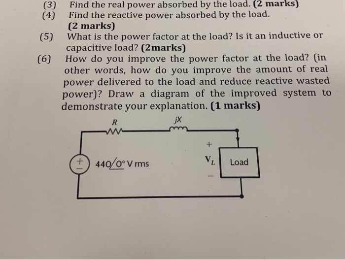 Solved (3) Find the real power absorbed by the load. (2 | Chegg.com